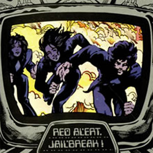 Jailbreak | Bands I Useta Like