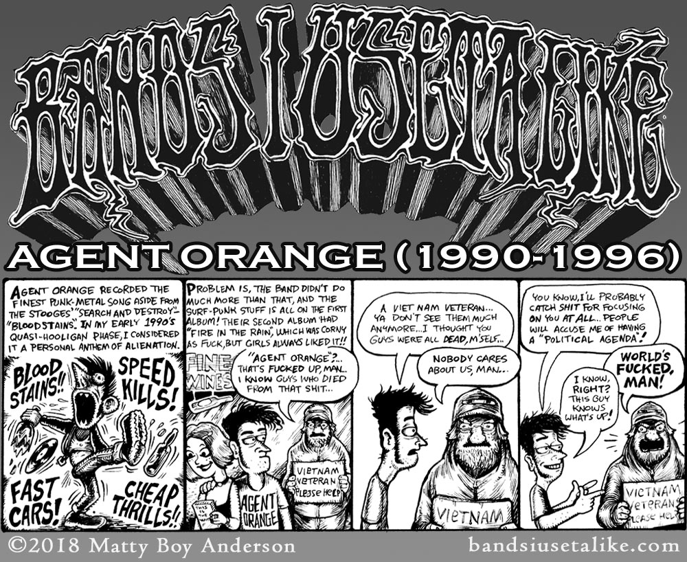 Agent Orange | Bands I Useta Like